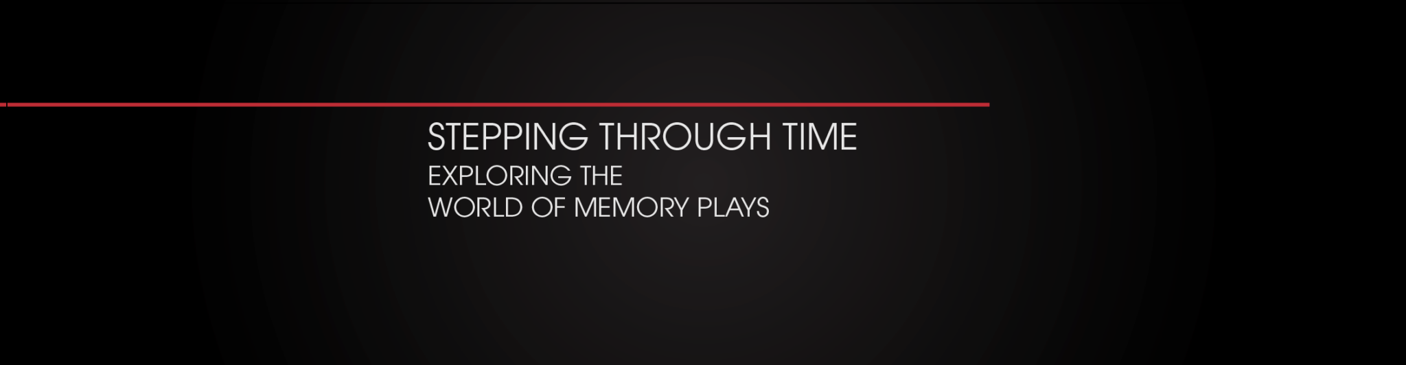 What is a Memory Play? - Alley Theatre